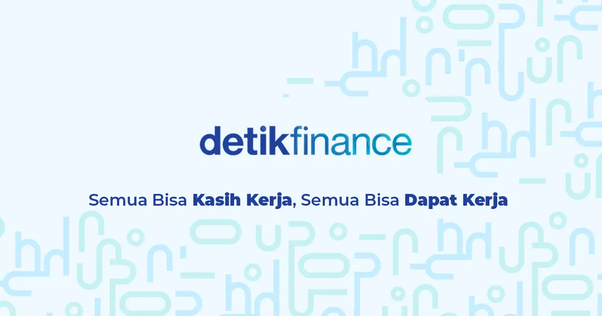 Pasang & Bagikan Loker Gratis di detikFinance